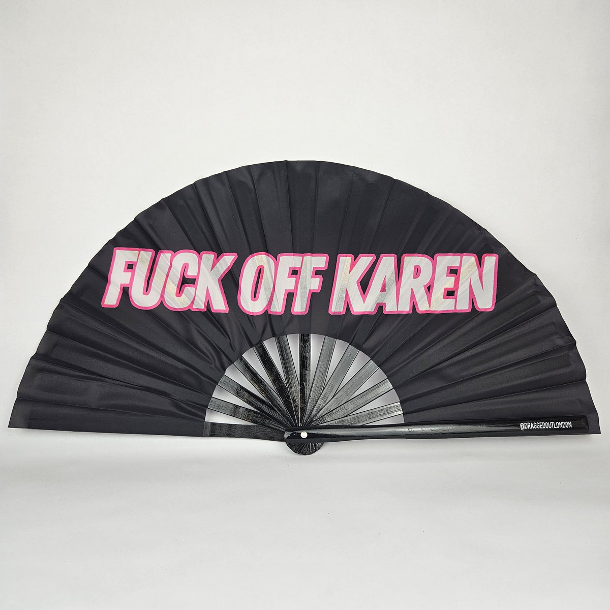 Fuck Off Karen Fan Dragged Out