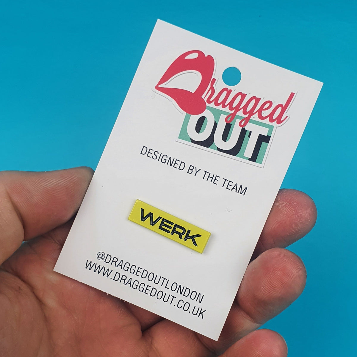 Werk Pin Badge Dragged Out