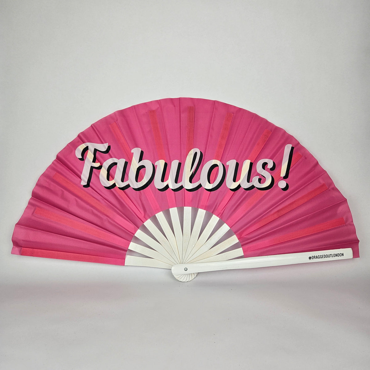 Fabulous Clack Fan – Dragged Out